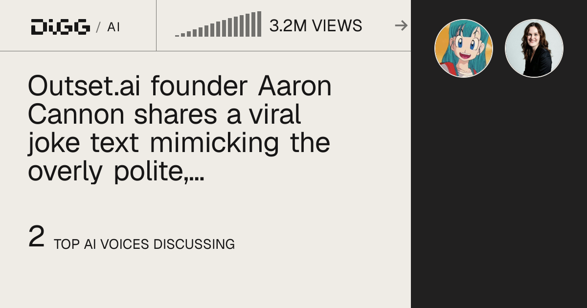 Outset.ai founder Aaron Cannon shares a viral joke text mimicking the ...