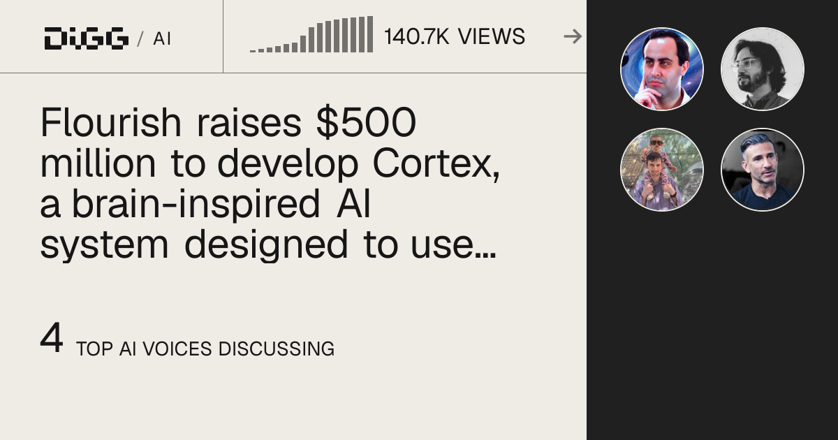 Flourish raises $500 million to develop Cortex, a brain-inspired AI ...