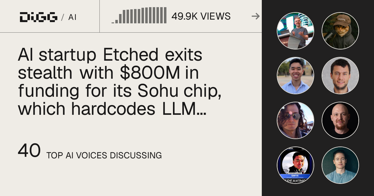 AI startup Etched exits stealth with $800M in funding for its Sohu chip ...
