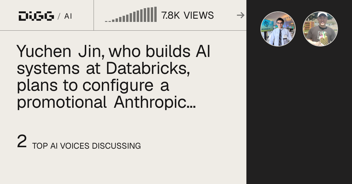 Yuchen Jin, who builds AI systems at Databricks, plans to configure a ...