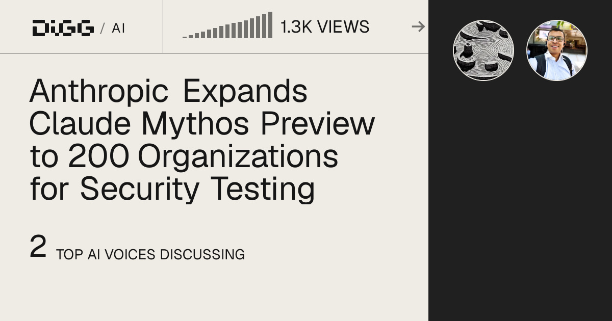 Anthropic expands its Project Glasswing preview, giving 200 vetted ...