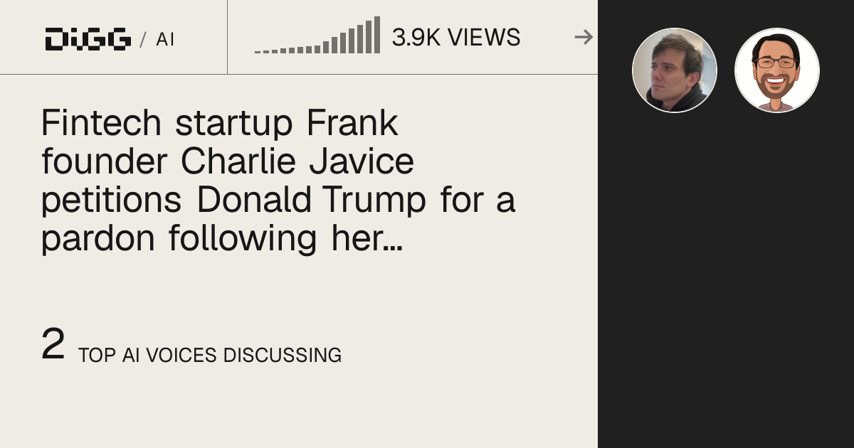 Fintech startup Frank founder Charlie Javice petitions Donald Trump for ...