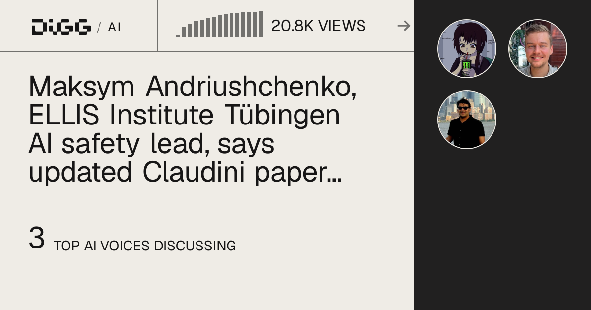 Maksym Andriushchenko, ELLIS Institute Tübingen AI safety lead, says ...