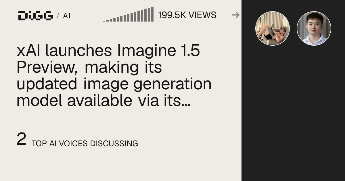 xAI launches Imagine 1.5 Preview, making its updated image generation ...
