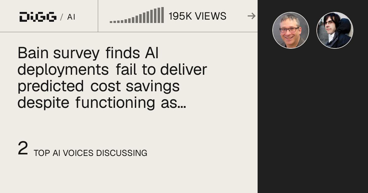 Bain survey finds AI deployments fail to deliver predicted cost savings ...