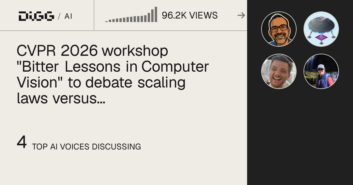 CVPR 2026 workshop "Bitter Lessons in Computer Vision" to debate ...